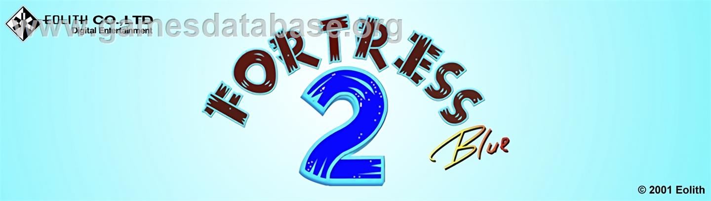 Fortress 2 Blue Arcade - Arcade - Artwork - Marquee
