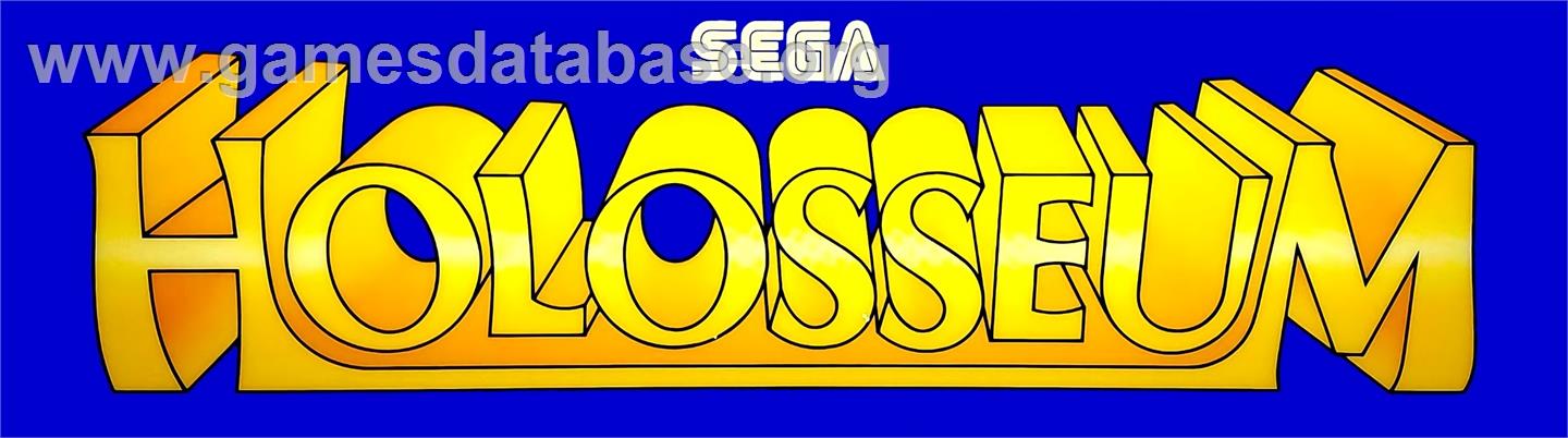 Holosseum - Arcade - Artwork - Marquee